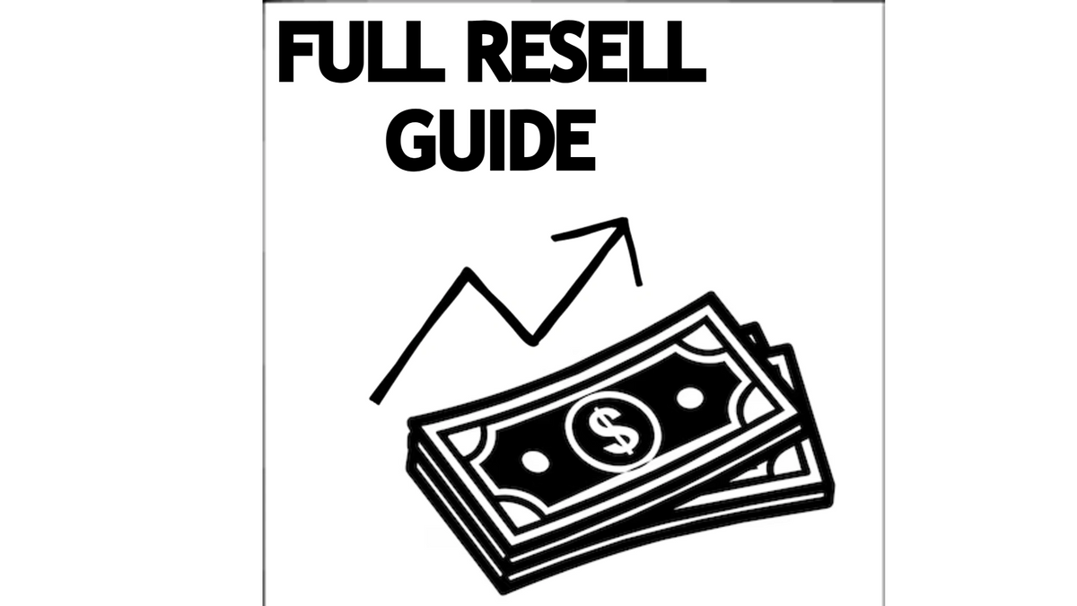 FULL RESELL GUIDE
