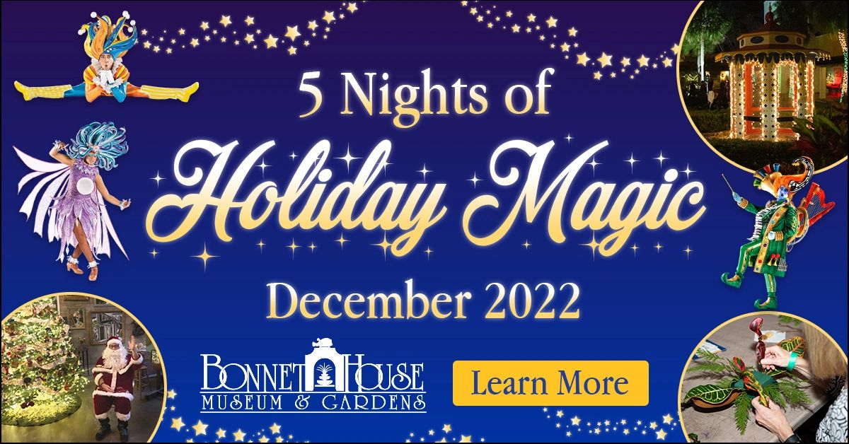 Holiday Magic Evening Experience at the Bonnet House