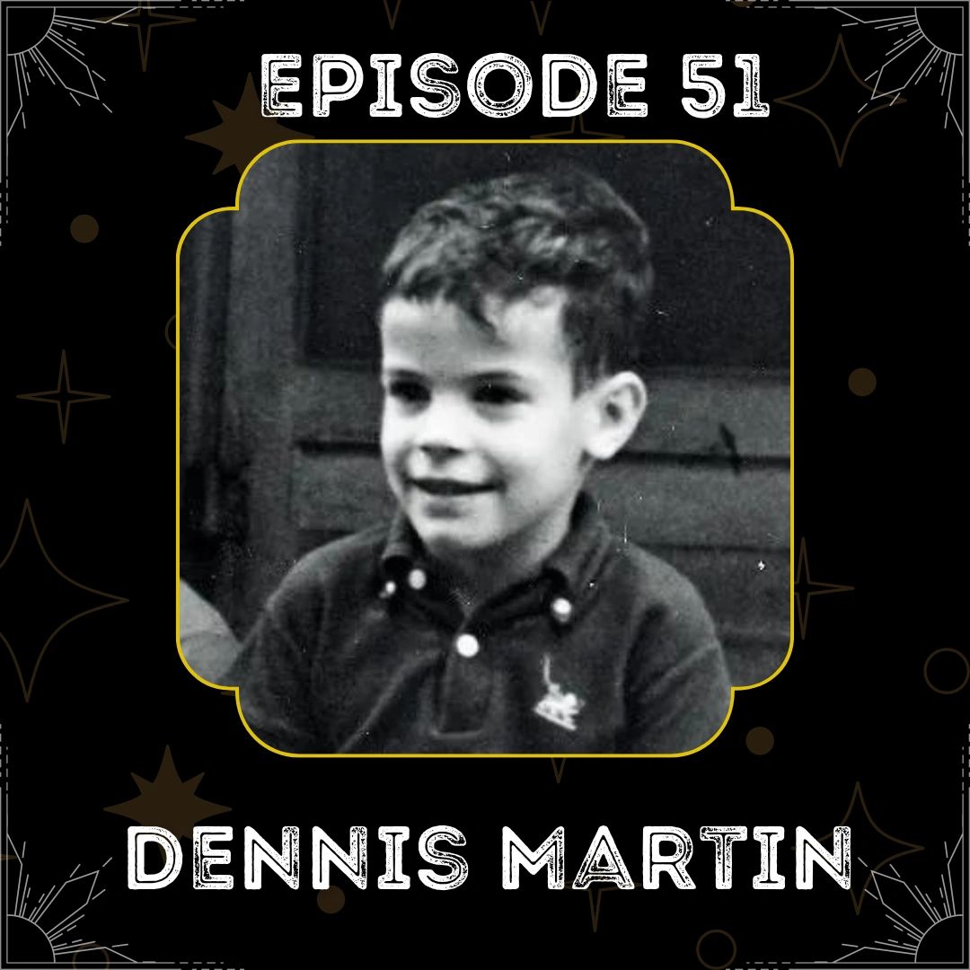 51: The disappearance of Dennis Martin