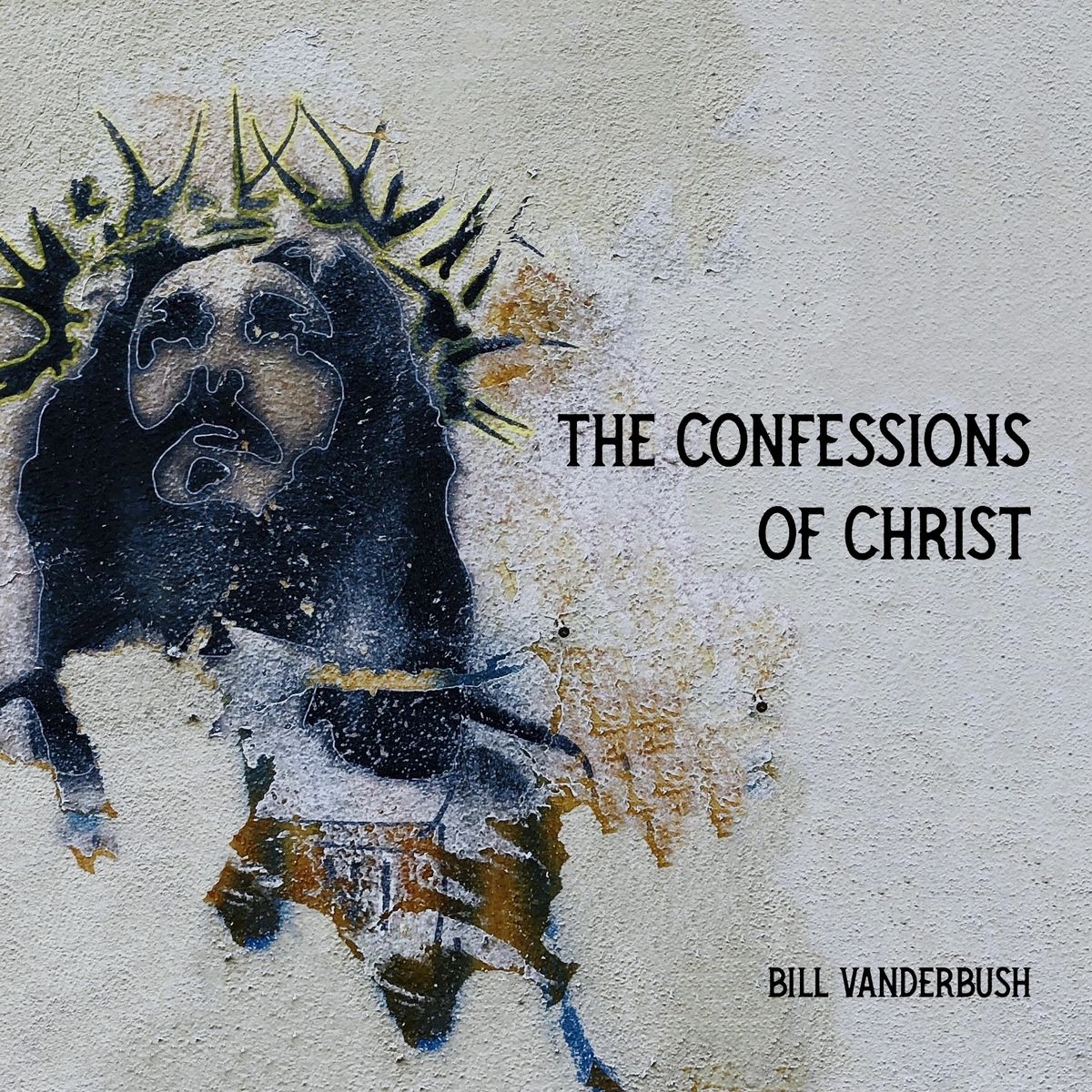 The Confessions of Christ