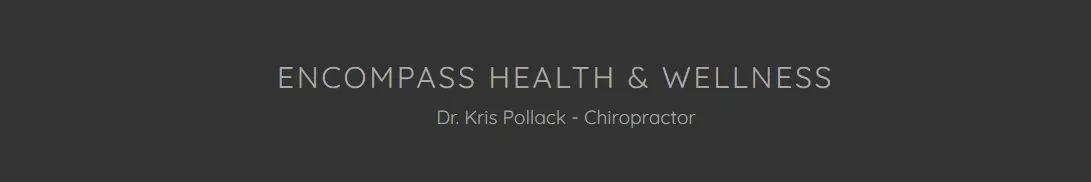 Dr. Kris Pollack, DC - Encompass Health and Wellness