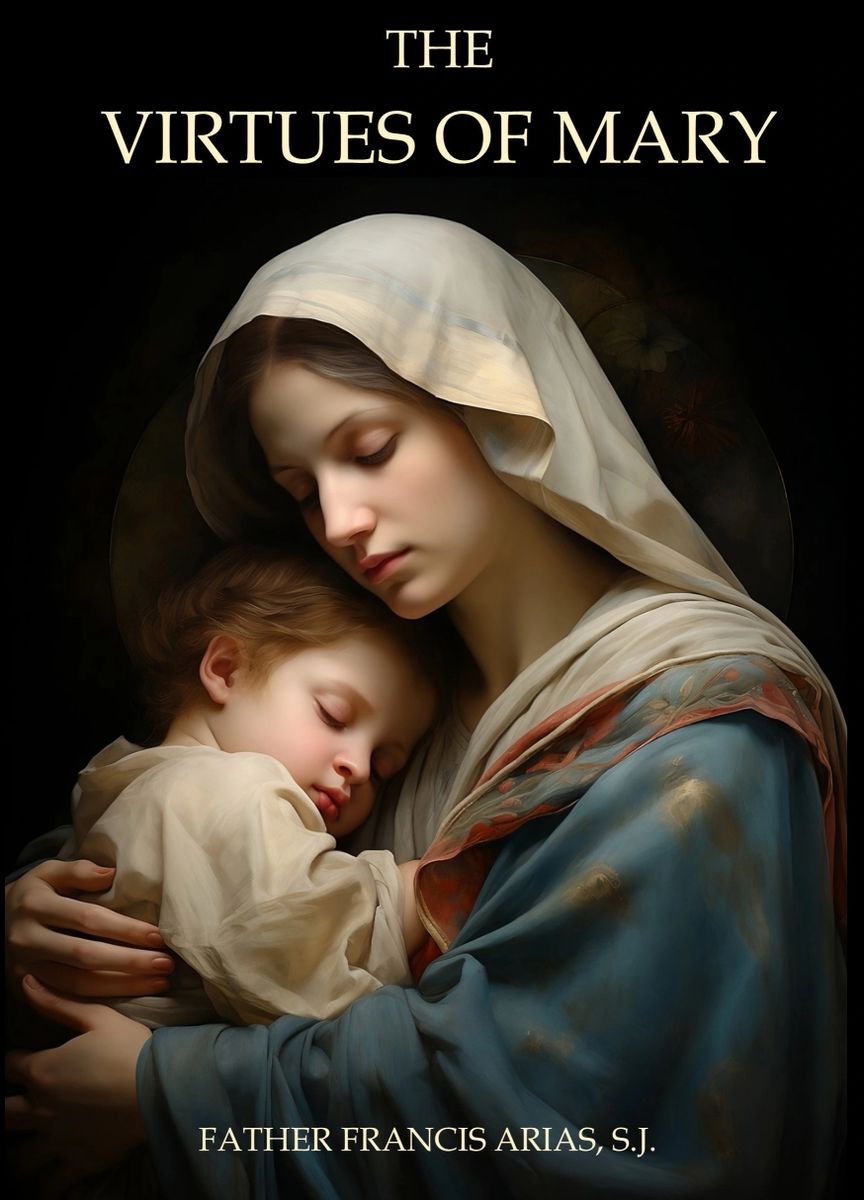 The Virtues of Mary