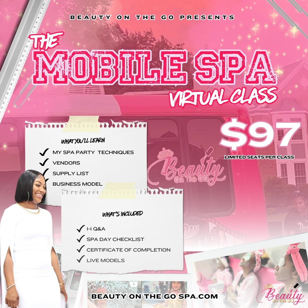 How To Start A Mobile Spa Business ( Virtual )