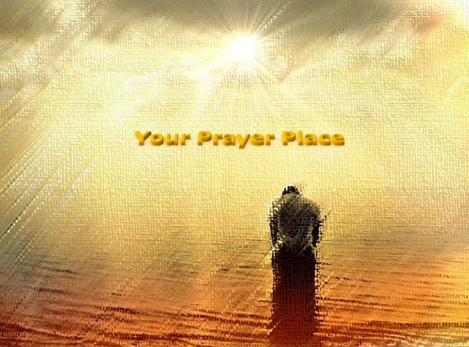 Your Prayer Place
