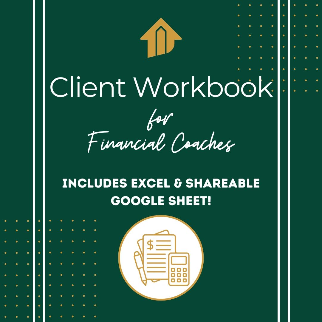 WORKBOOK: Client Workbook - Excel & Shareable Google Sheet