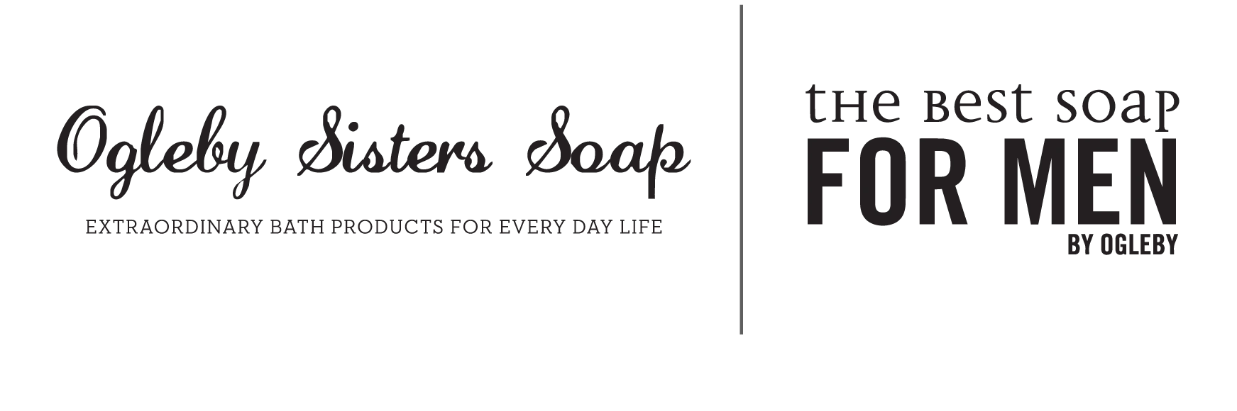 Ogleby Sisters Soap & The Best Soap for MEN - Organic Skincare