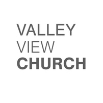 Valley View Church in Longview - Valley View Church