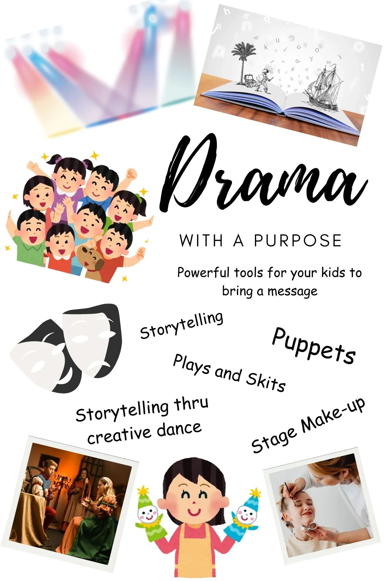 Drama with a purpose