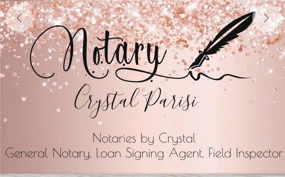 Notaries by Crystal - Online Notary, Mobile Notary, Loan Signing Agent