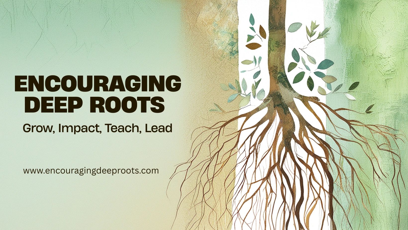 Encouraging Deep Roots