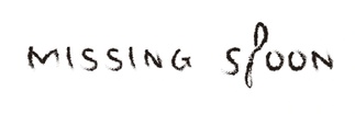 Gallery | Missing spoon