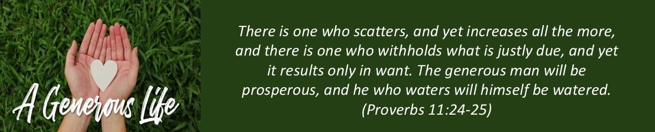 A Generous Life - Part 1