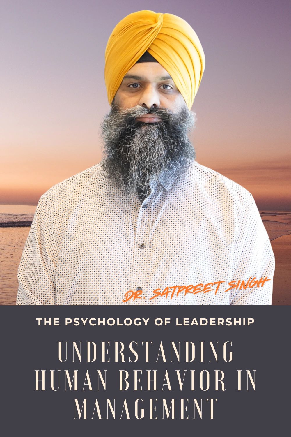 The Psychology of Leadership