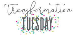 Transformation Tuesday: Learning from Failures