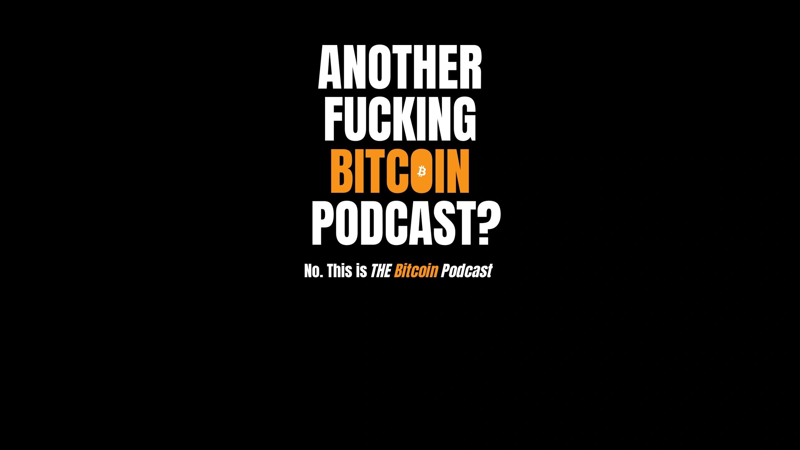 THE Bitcoin Podcast - Home