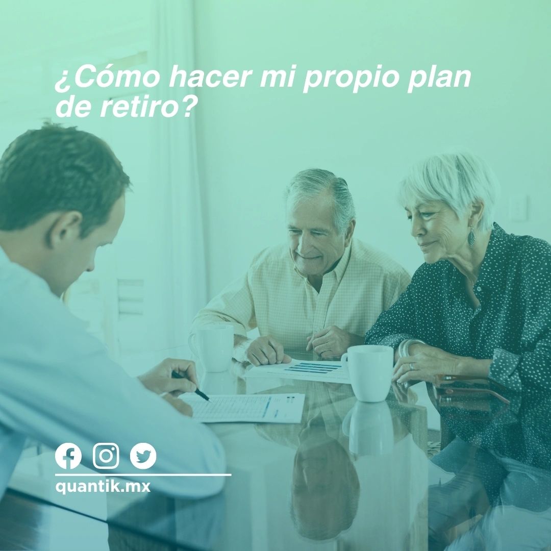 ¿Cómo hacer mi propio plan de retiro?