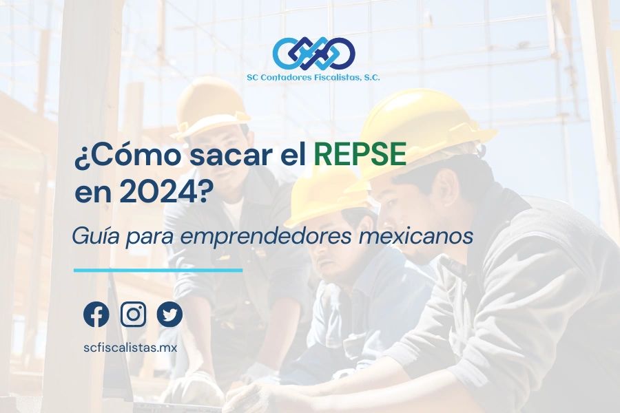 ¿Cómo sacar el REPSE 2024?