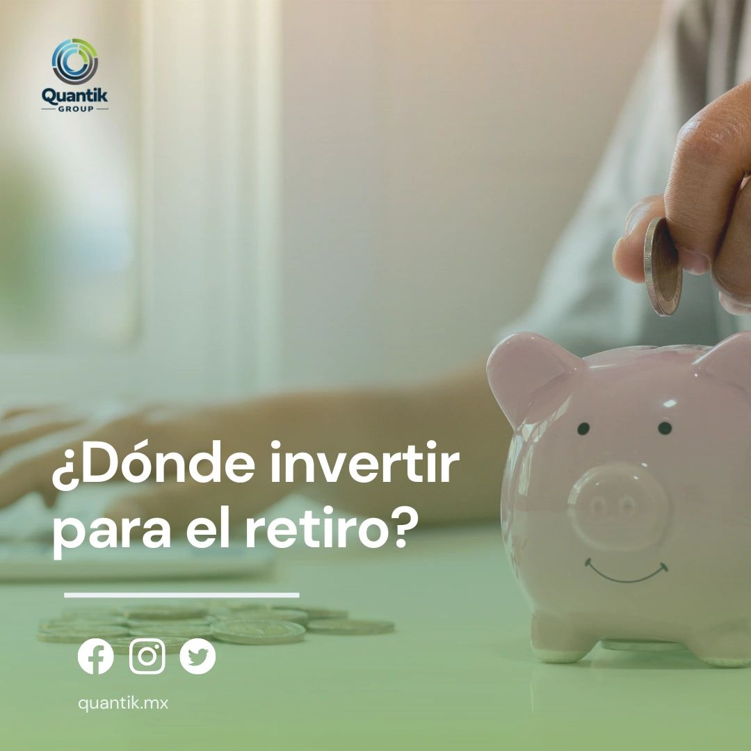 ¿Dónde invertir para el retiro?