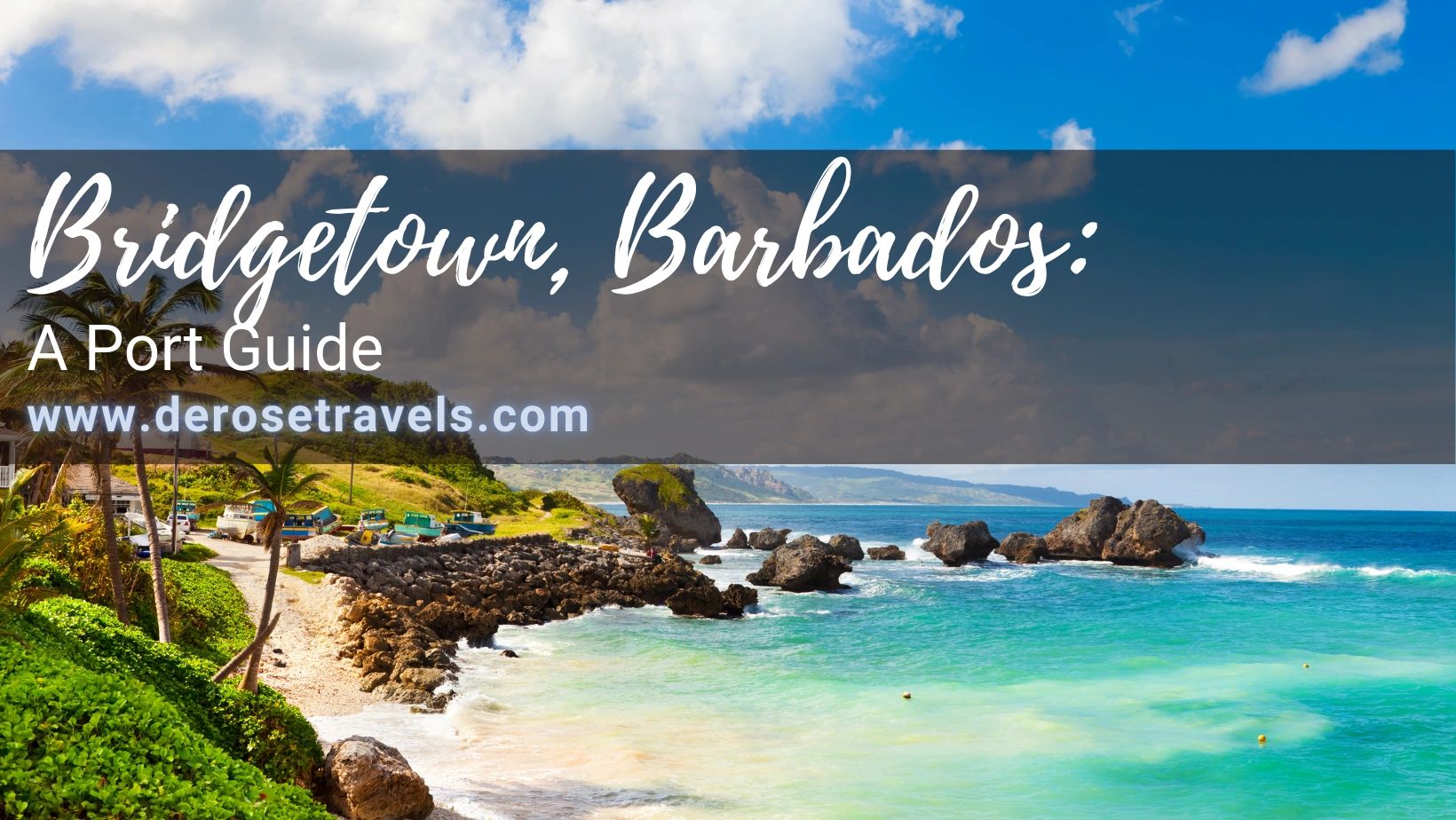 Bridgetown, Barbados Cruise Port Guide: Things to Do & See