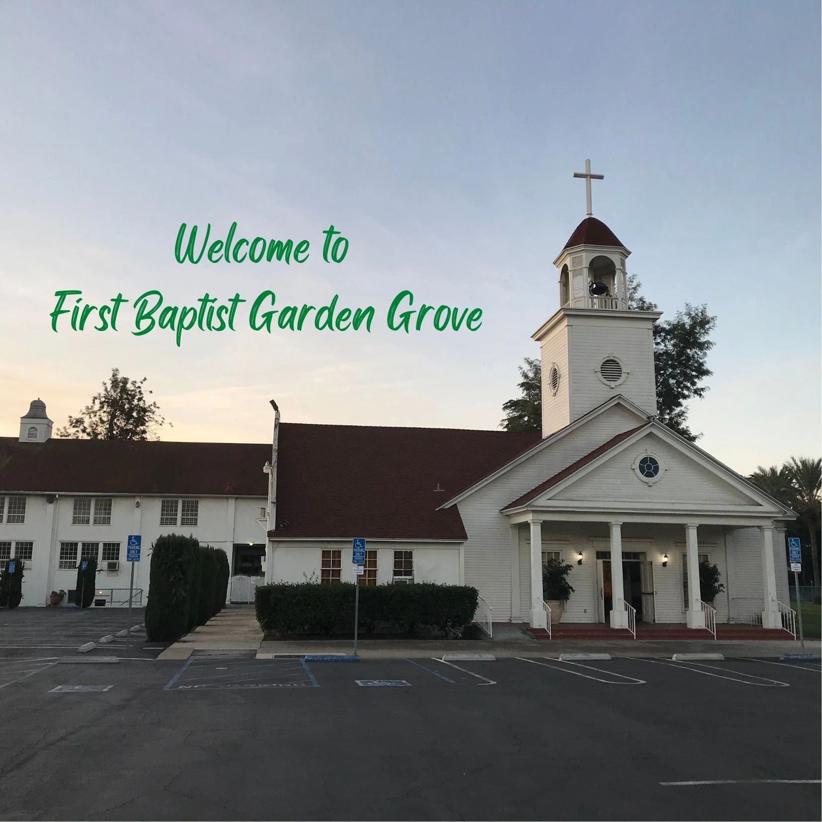 First Baptist Church Garden Grove