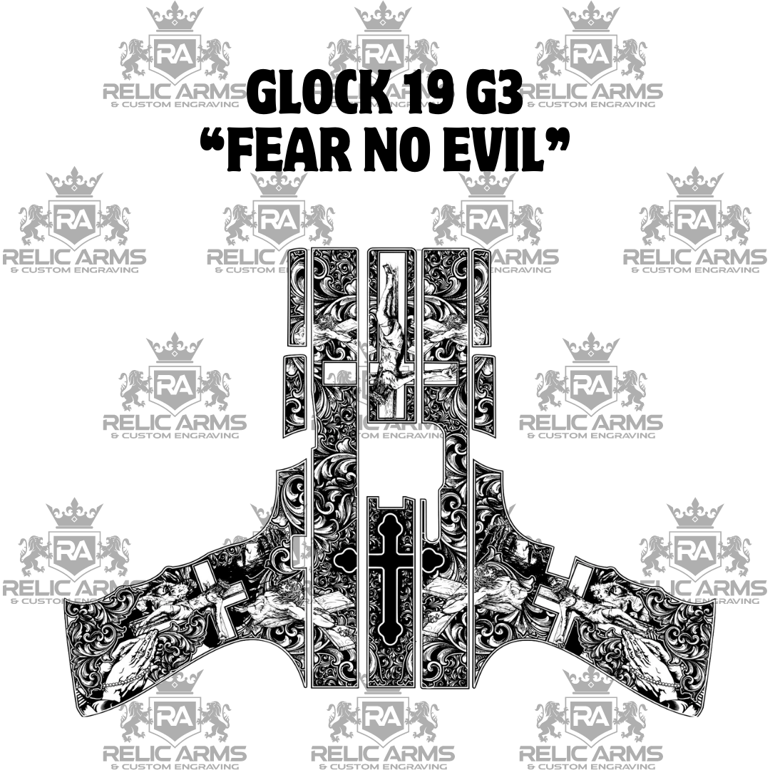 Glock 19 Gen 3 "Fear No Evil" Design File for Laser Engraving .SVG .AI8 ...