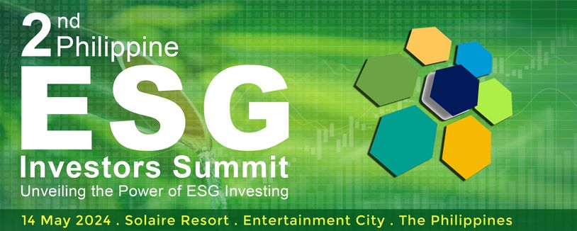 Philippine ESG Summit 2024: Unlocking Investment Opportunities