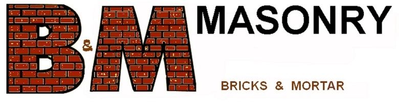 Commercial and Residential Masonry – B&M Masonry