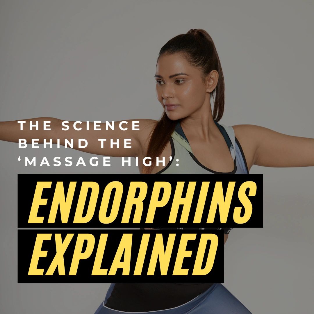 The Science Behind the ‘Massage High’: Endorphins Explained