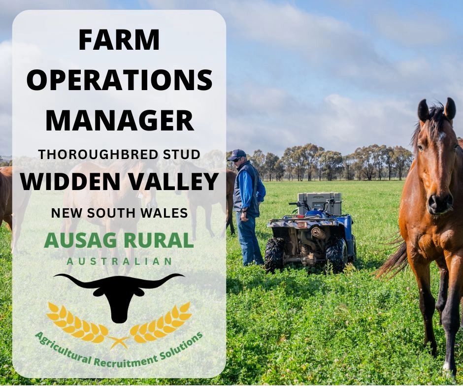 Farm Operations Manager (Thoroughbred Stud), WIDDEN VALLEY NSW