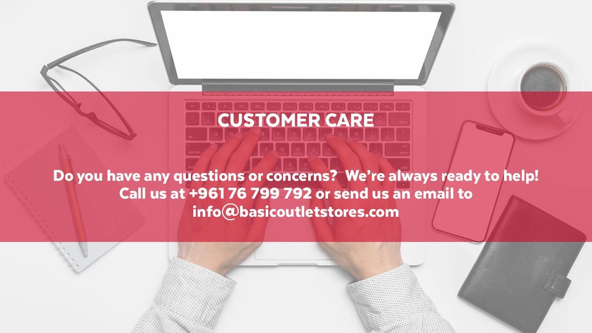 Customer Care | Basic Outlet Stores