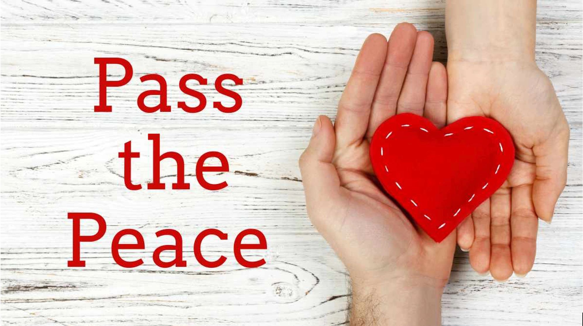 Pass the Peace