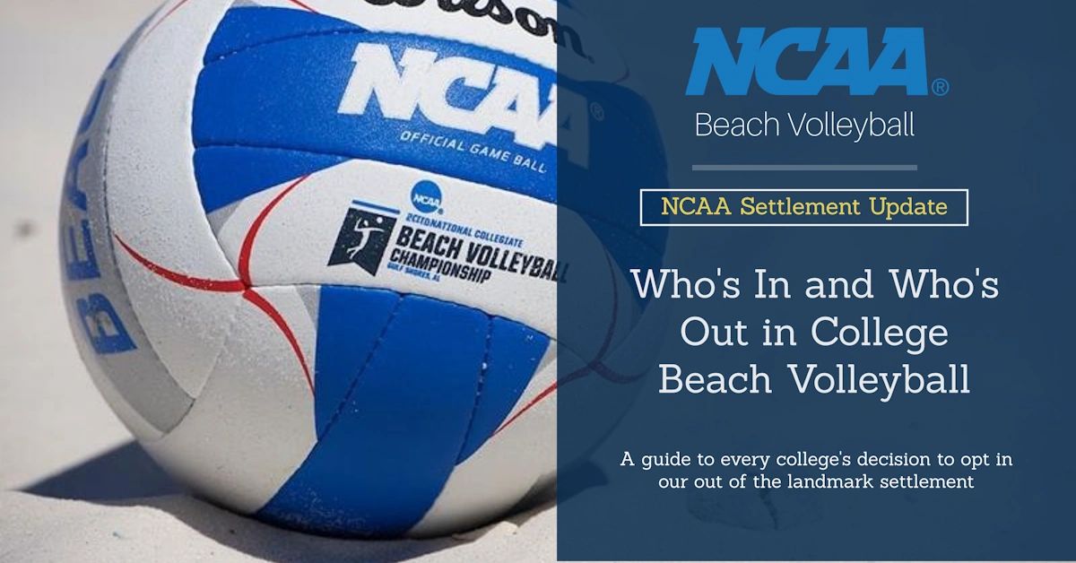 Settlement Update: Who is in and out in College Beach Volleyball