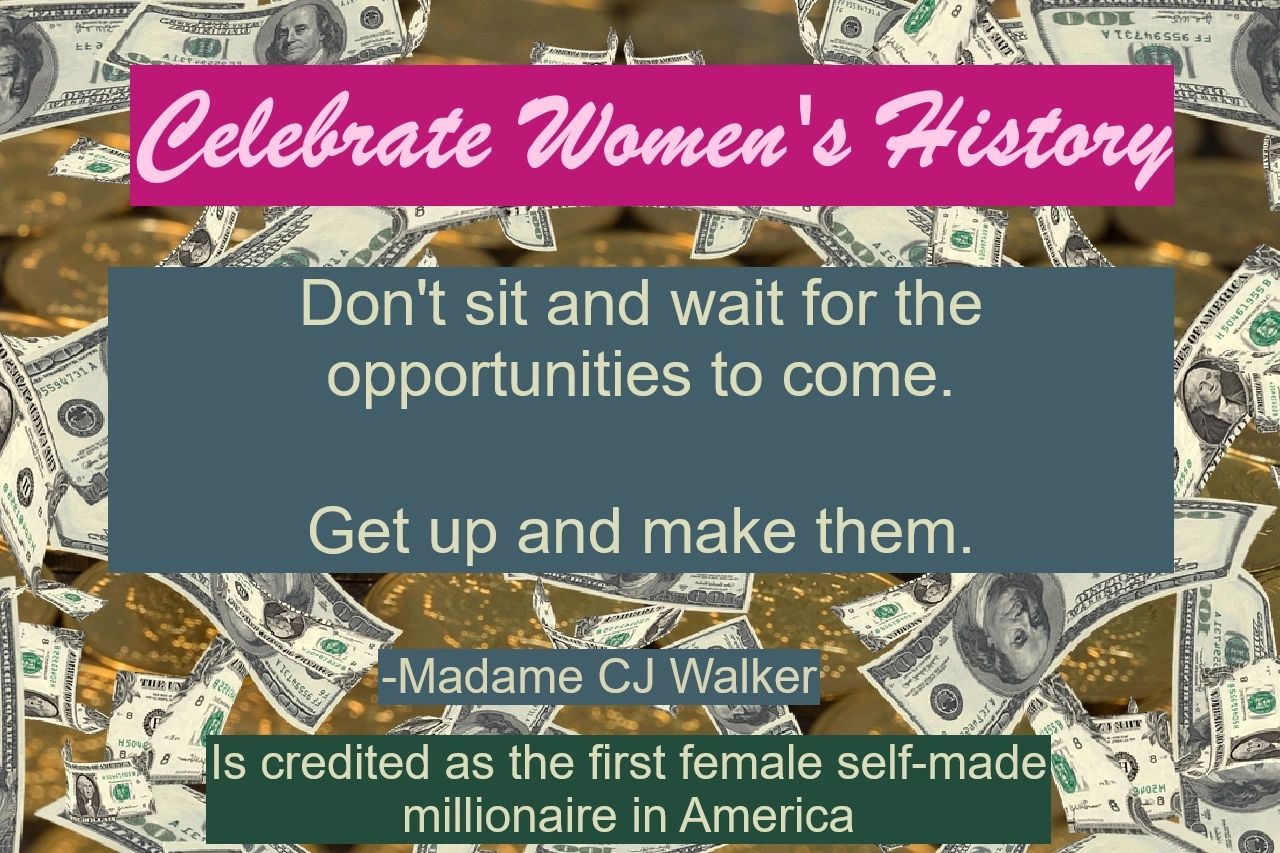 Celebrate Women's History Month: Madame CJ Walker