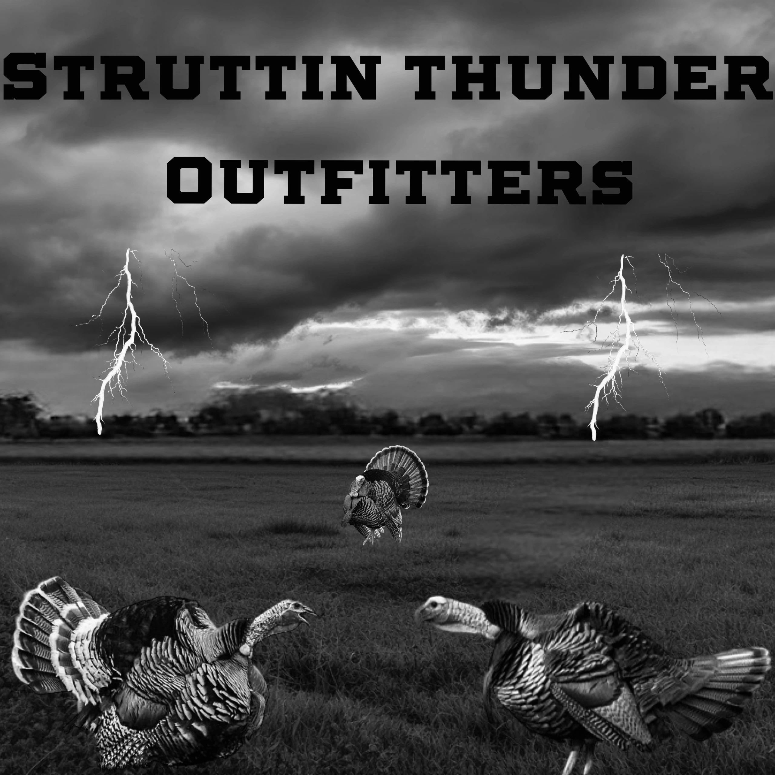 Struttin Thunder Outfitters