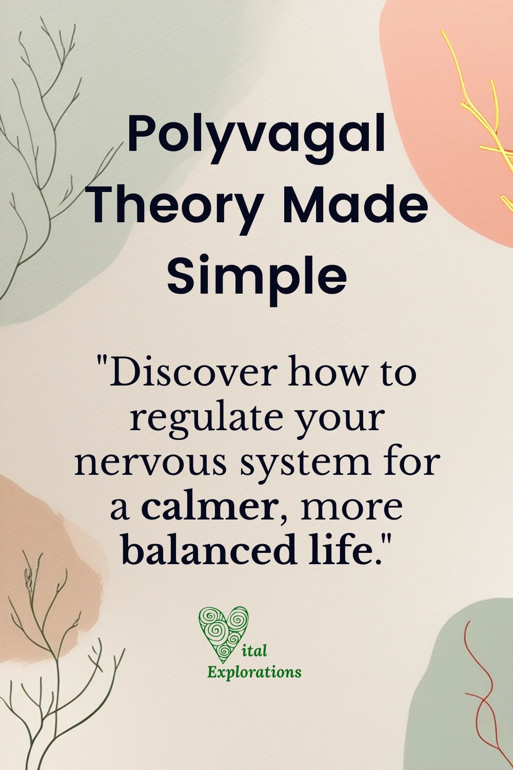 Polyvagal Theory Made Simple