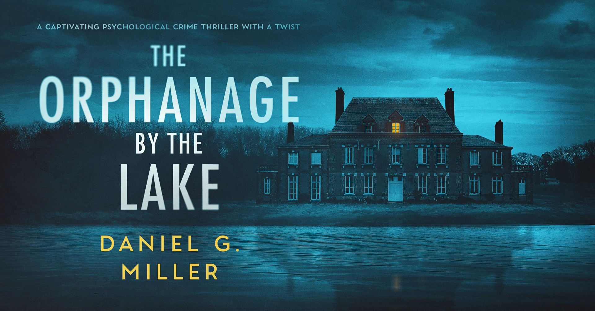 Daniel G. Miller - Author - Mystery Book, Thriller Book