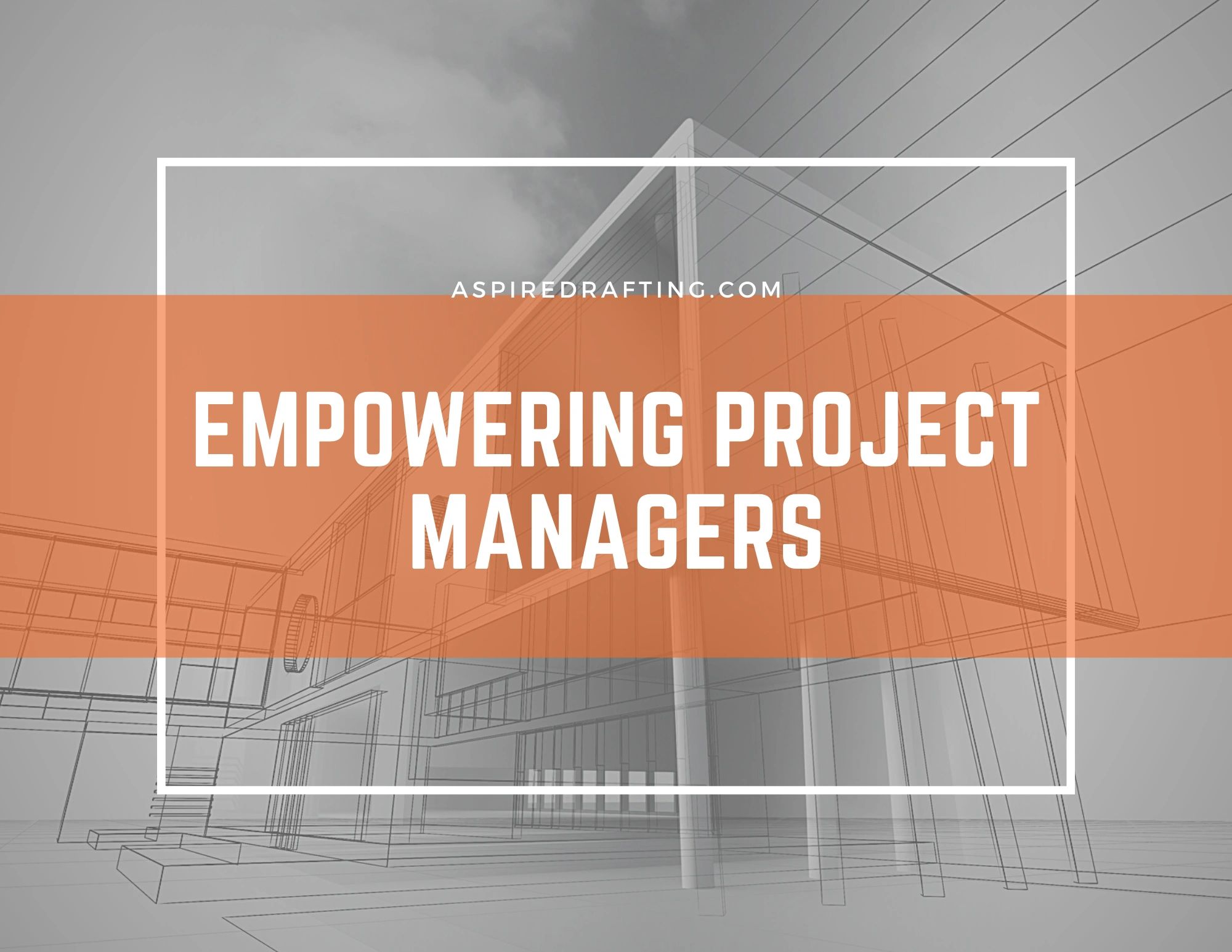 Empowering Project Managers