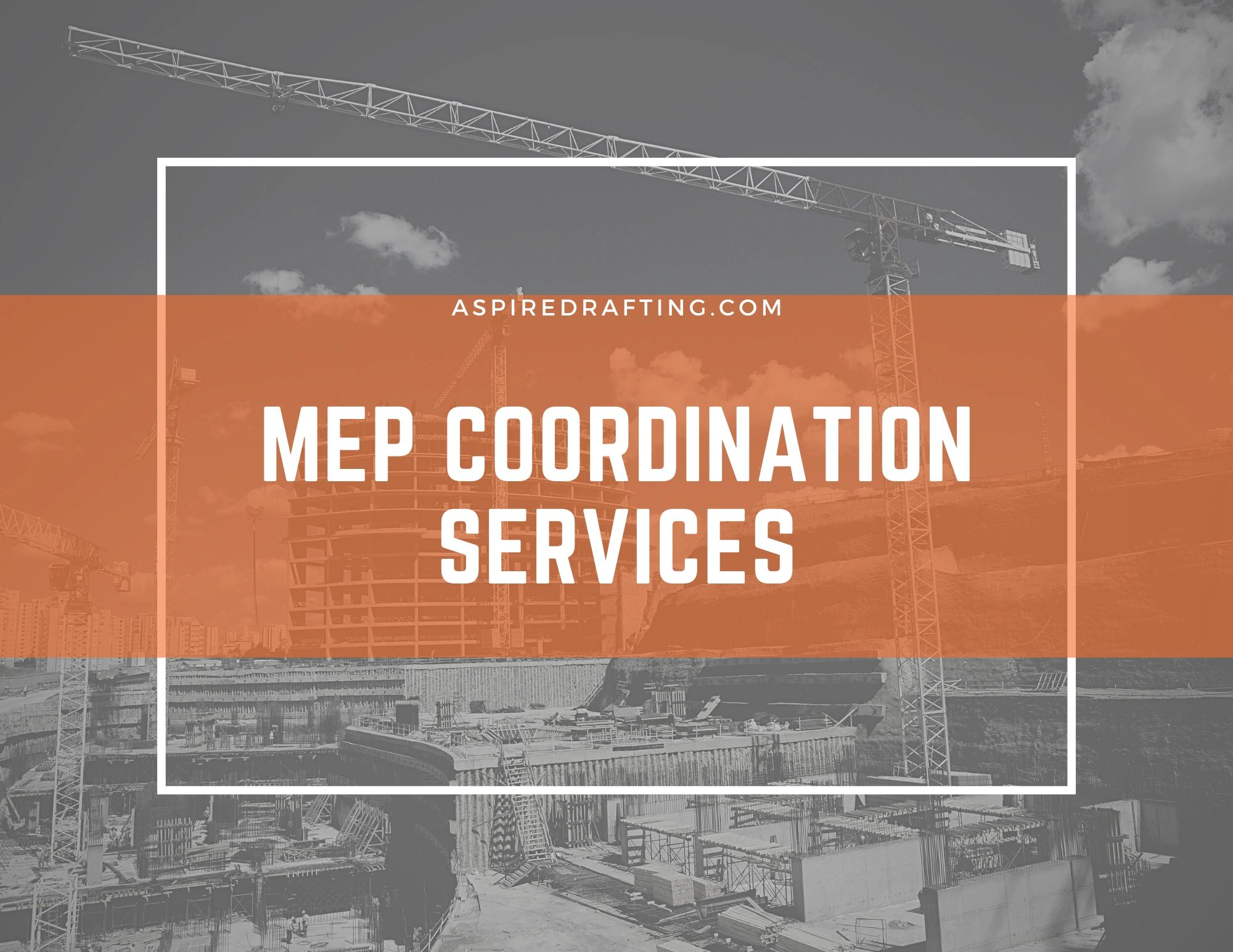 MEP Coordination Services MEP Coordination Services