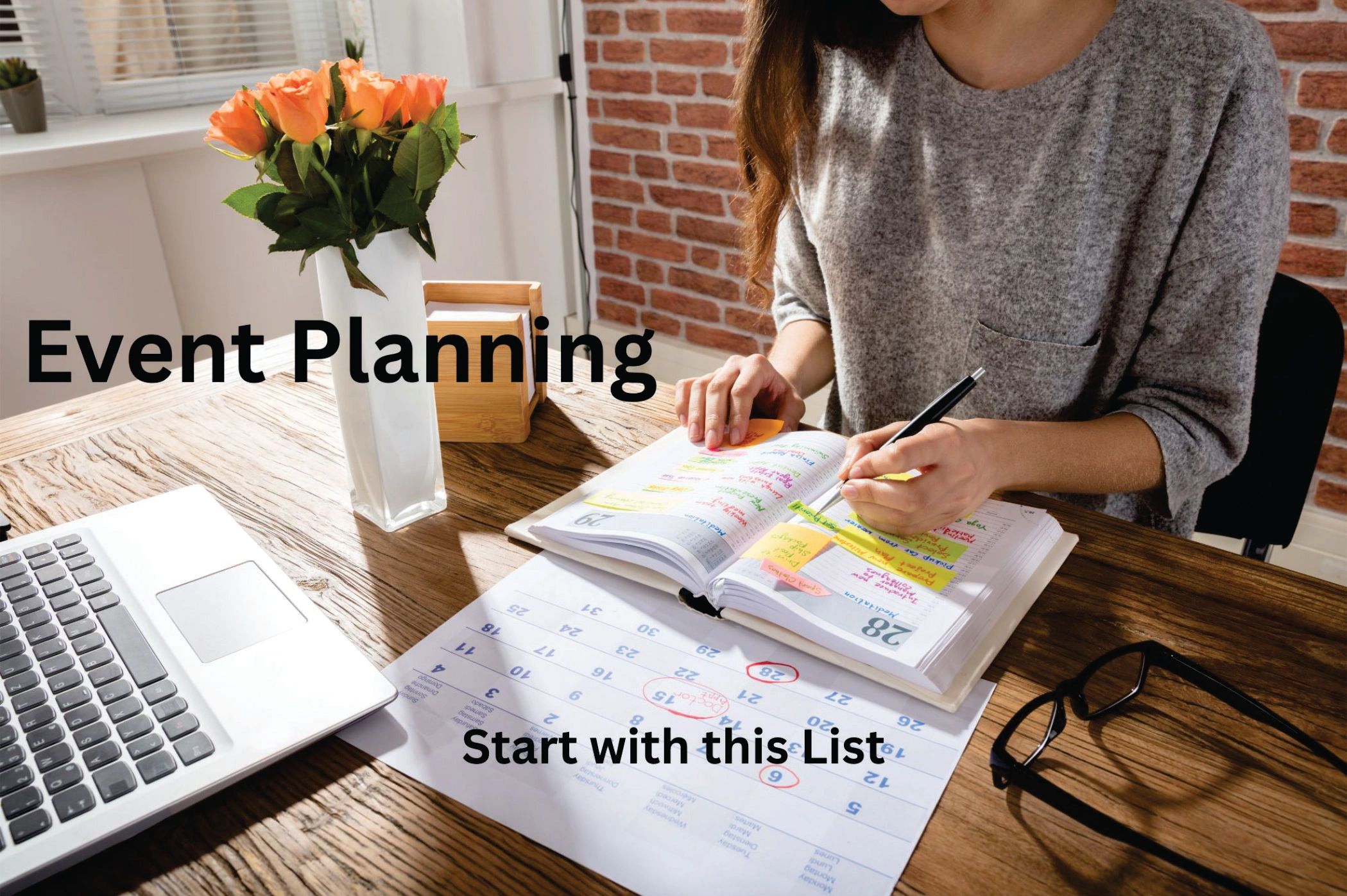 Making Plans - Events Large and Small