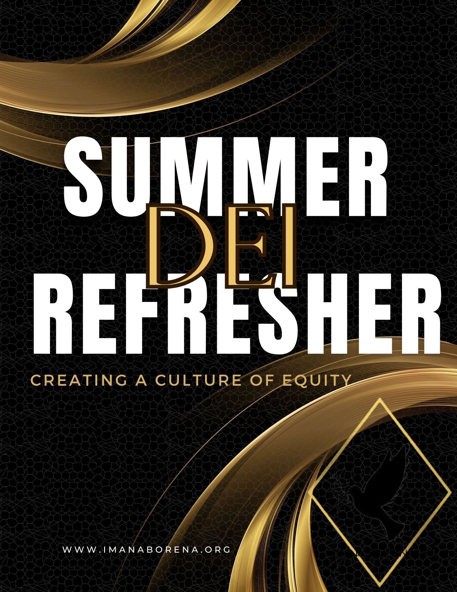 Virtual Summer Refresher - Creating a Culture of Equity