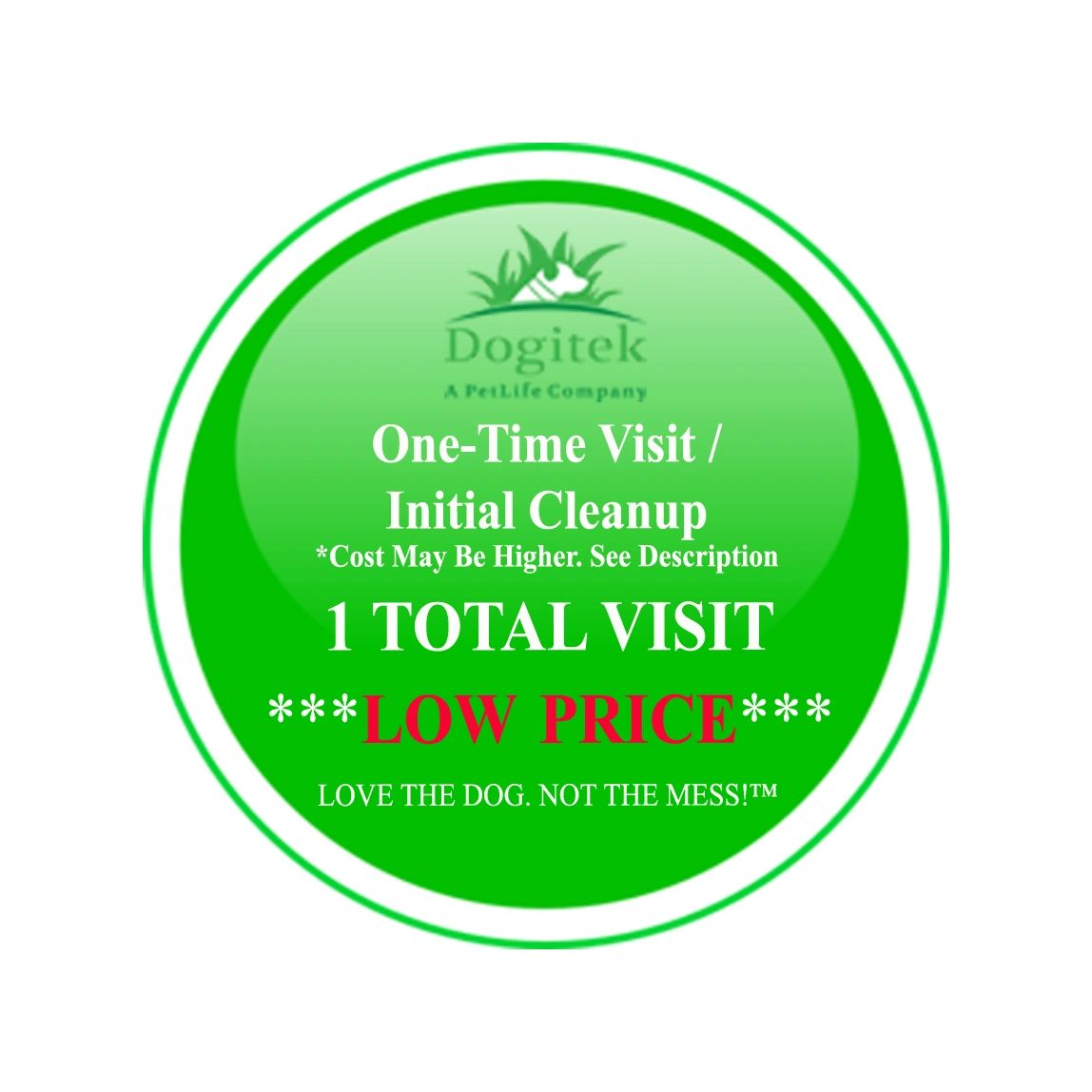 One Time Visit (This fee may be more. See description for details ...