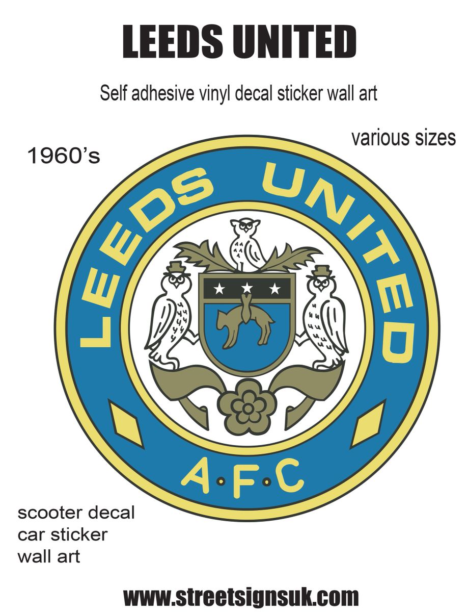 LEEDS UNITED 1960's badge self adhesive vinyl car sticker scooter decal ...