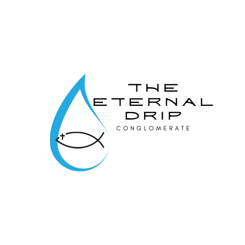 Eternal Drip Conglomerate - Christian Apparel for All