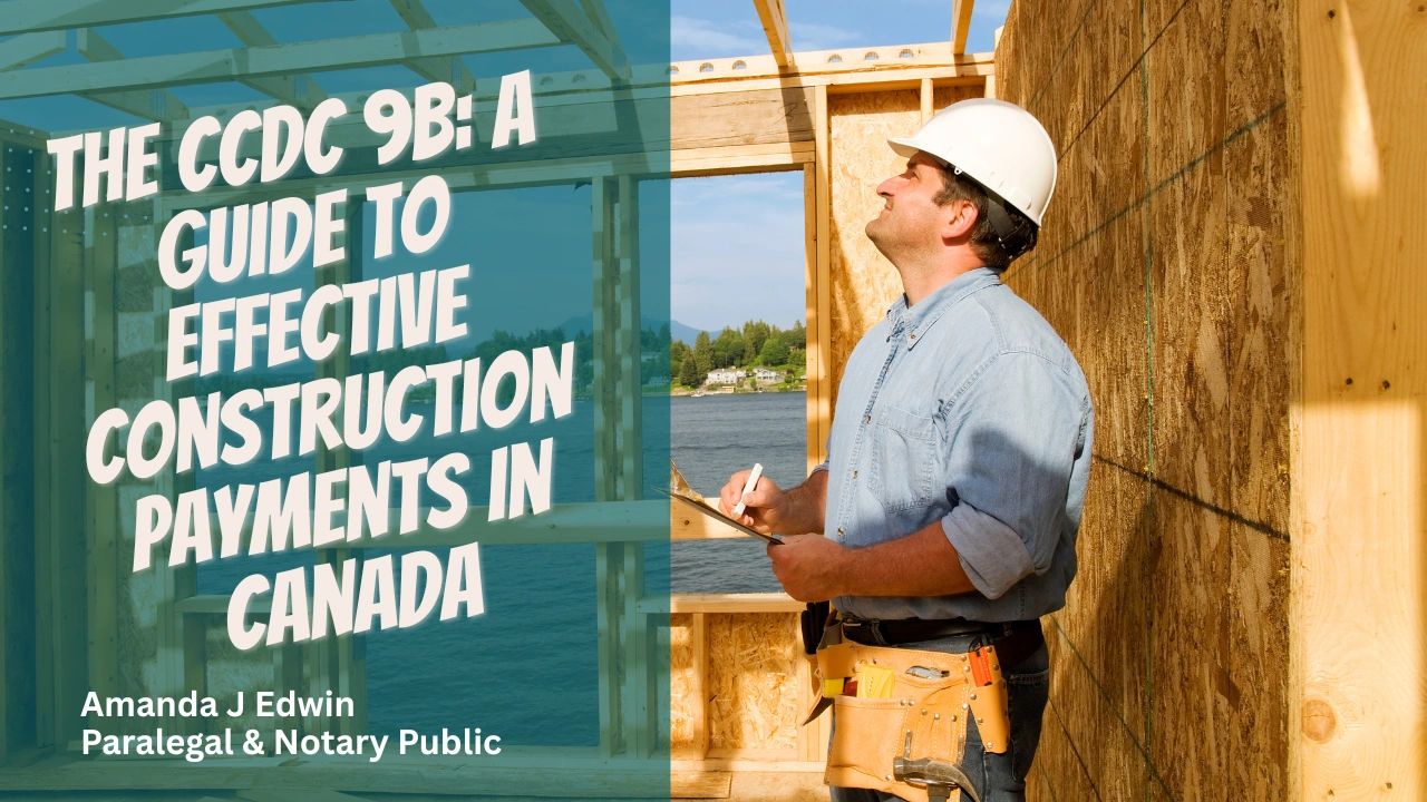 The CCDC 9B: A Guide to Effective Construction Payments in Canada