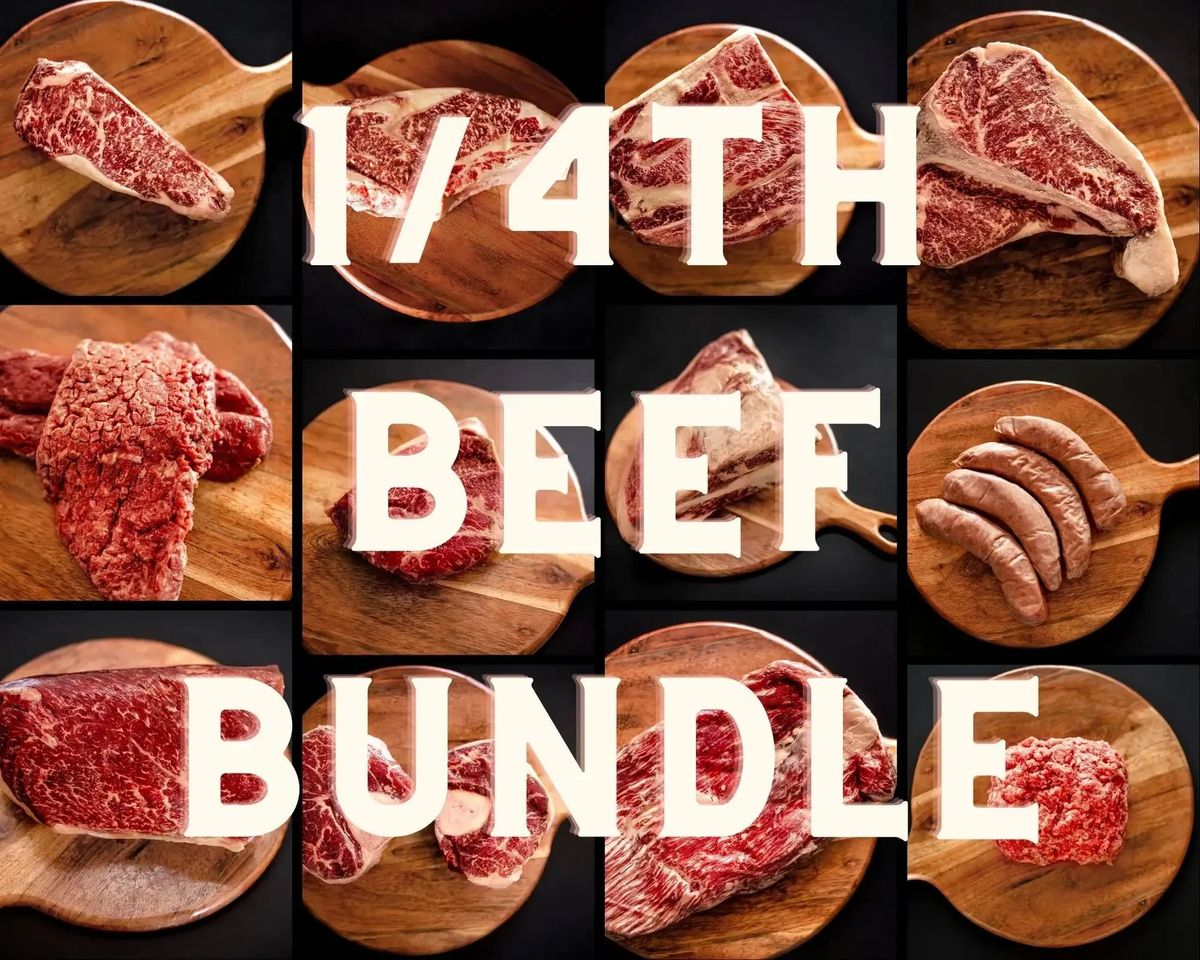 1/4 Beef Bundle