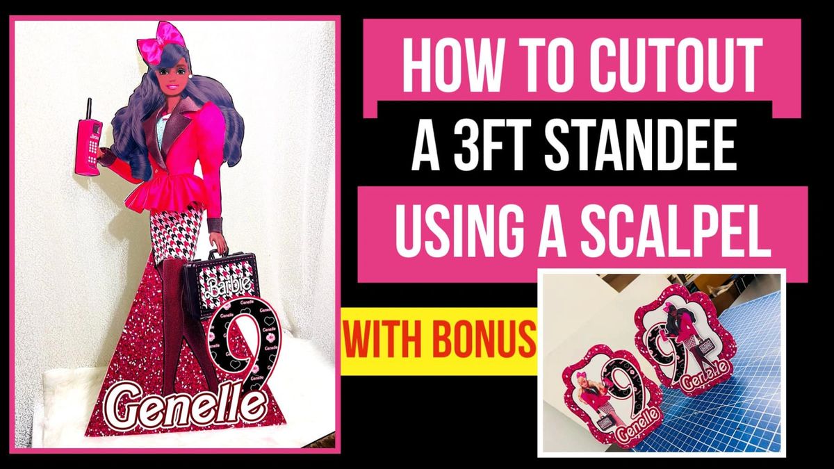How to Cutout a 3ft Barbie Standee on Foam Board Using a Scalpel ...