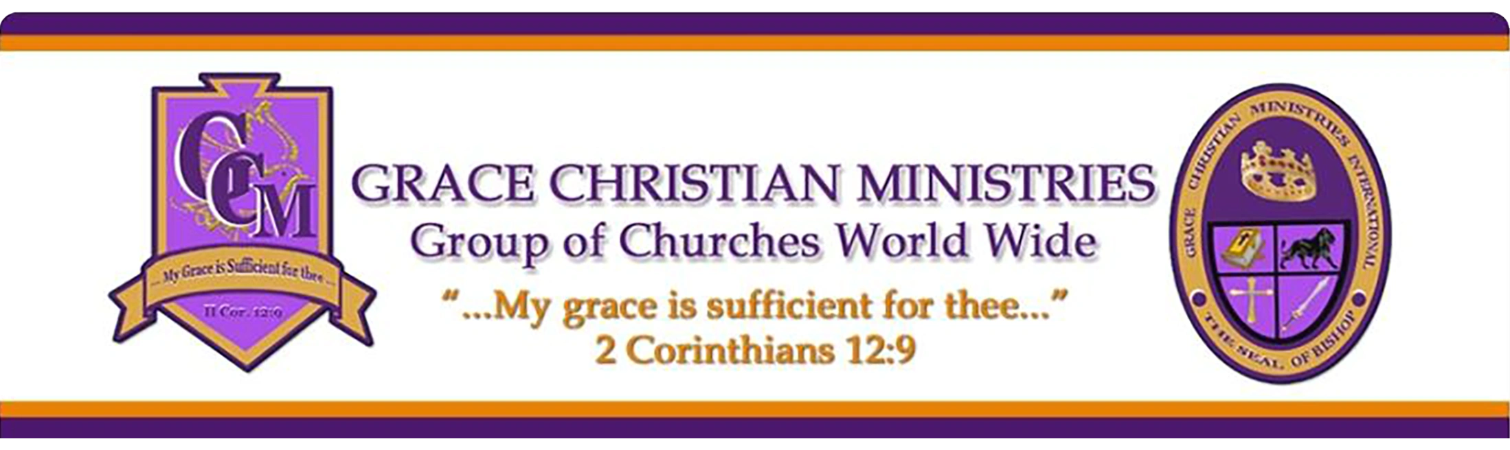 Grace Christian Ministries International - Official Church Website