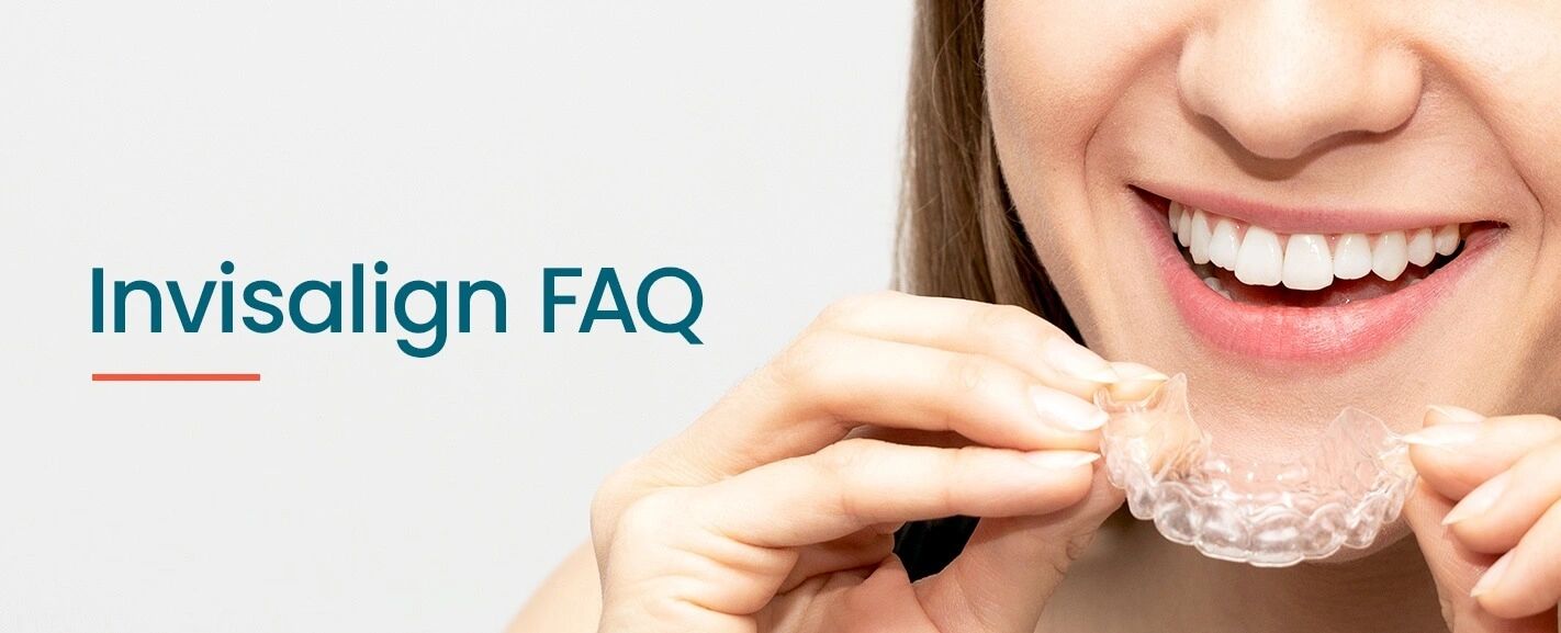 Invisalign FAQ