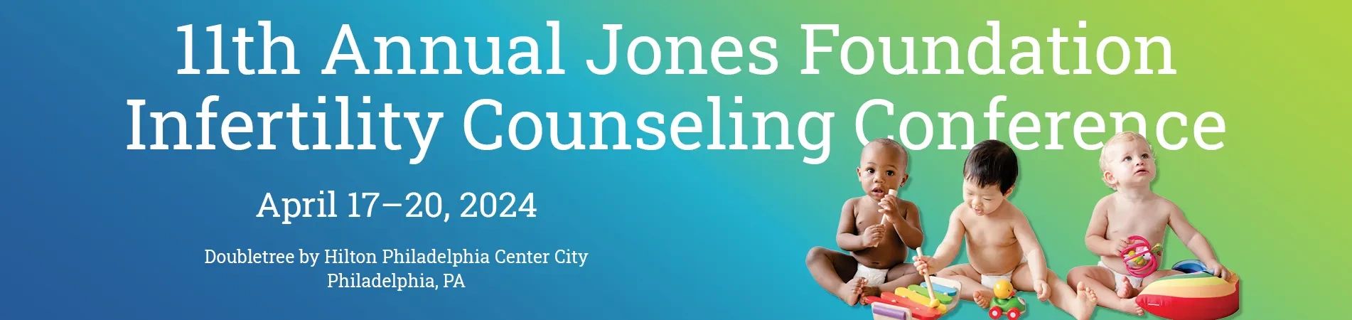 Jones Foundation Infertility Counseling Conference