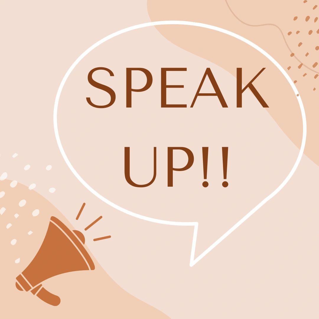Speaking Up For Yourself!